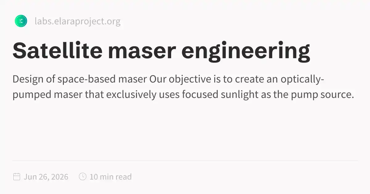 Satellite maser engineering